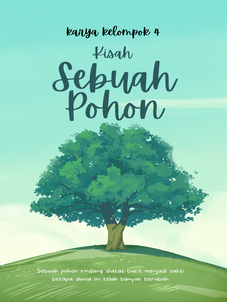 Hijau Dan Putih Simpel Ilustrasi Kisah Sebuah Pohon Sampul Buku Wattpad ...