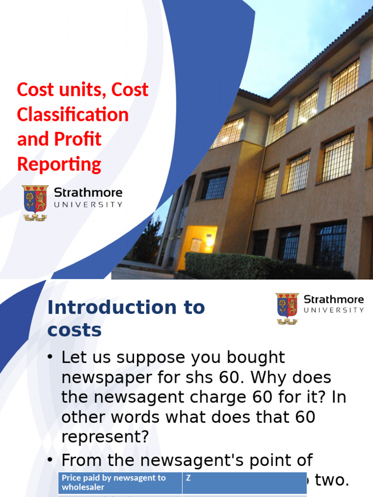 Cost Units, Cost Classification, And Profit Reporting | PDF
