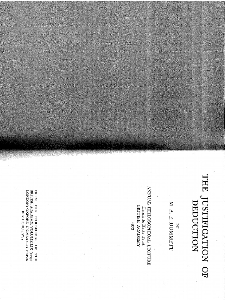 Michael A. E Dummett The Justification of Deduction Henriette Hertz Trust Annual Philosophical ...