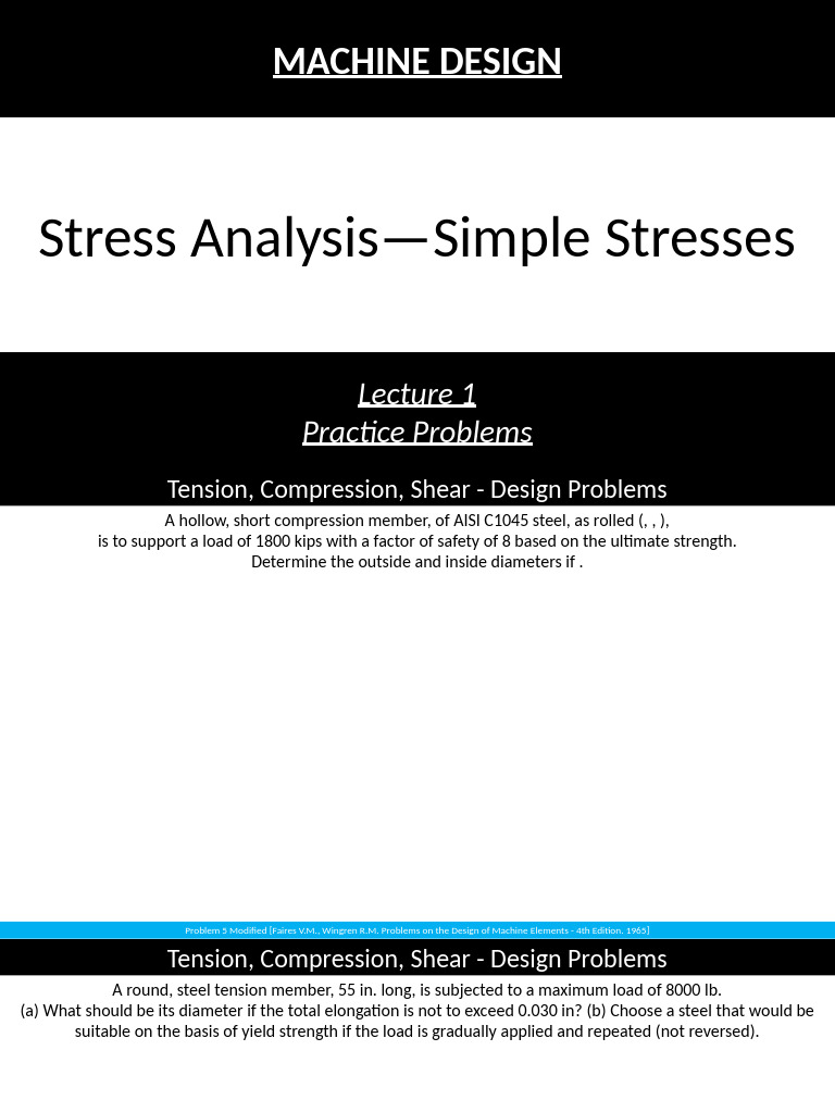 Machine Design - Lecture 1P - Stress Analysis-Simple Stresses (Problems ...
