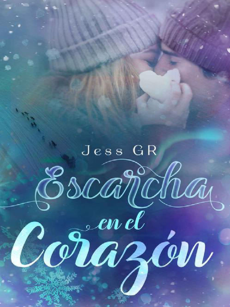 Escarcha En El Corazón Jess Gr Pdf