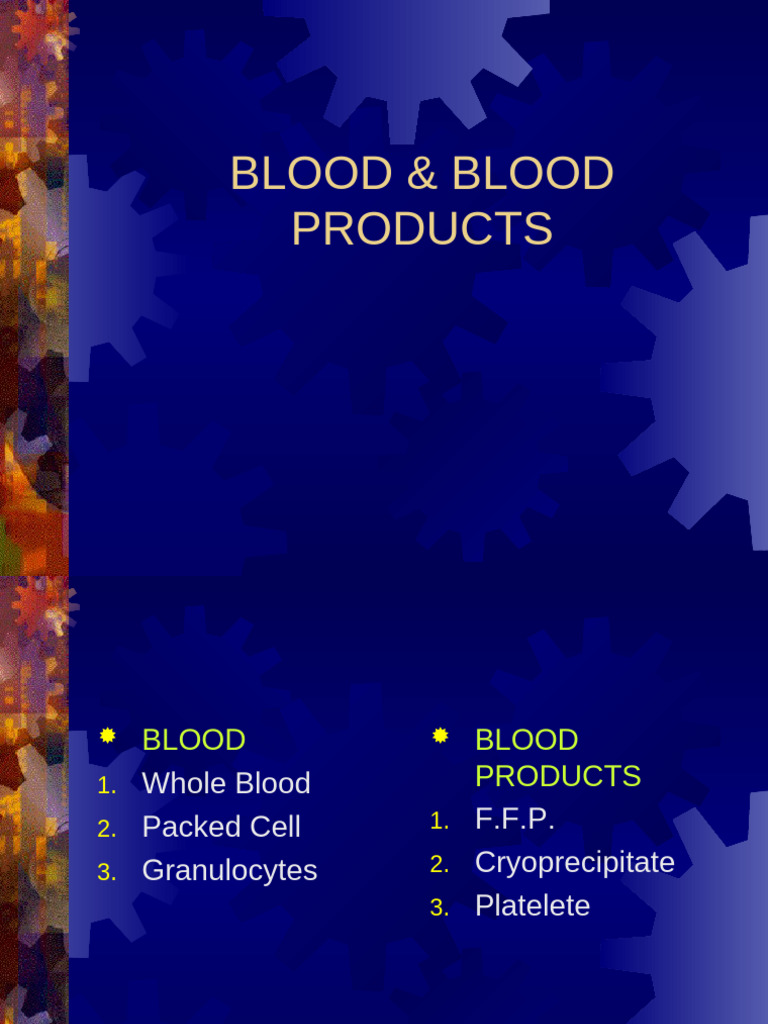 Blood Products | PDF