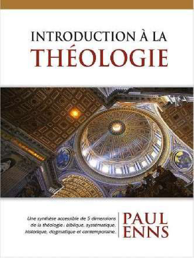 Introduction À La Théologie - Paul Enns | PDF