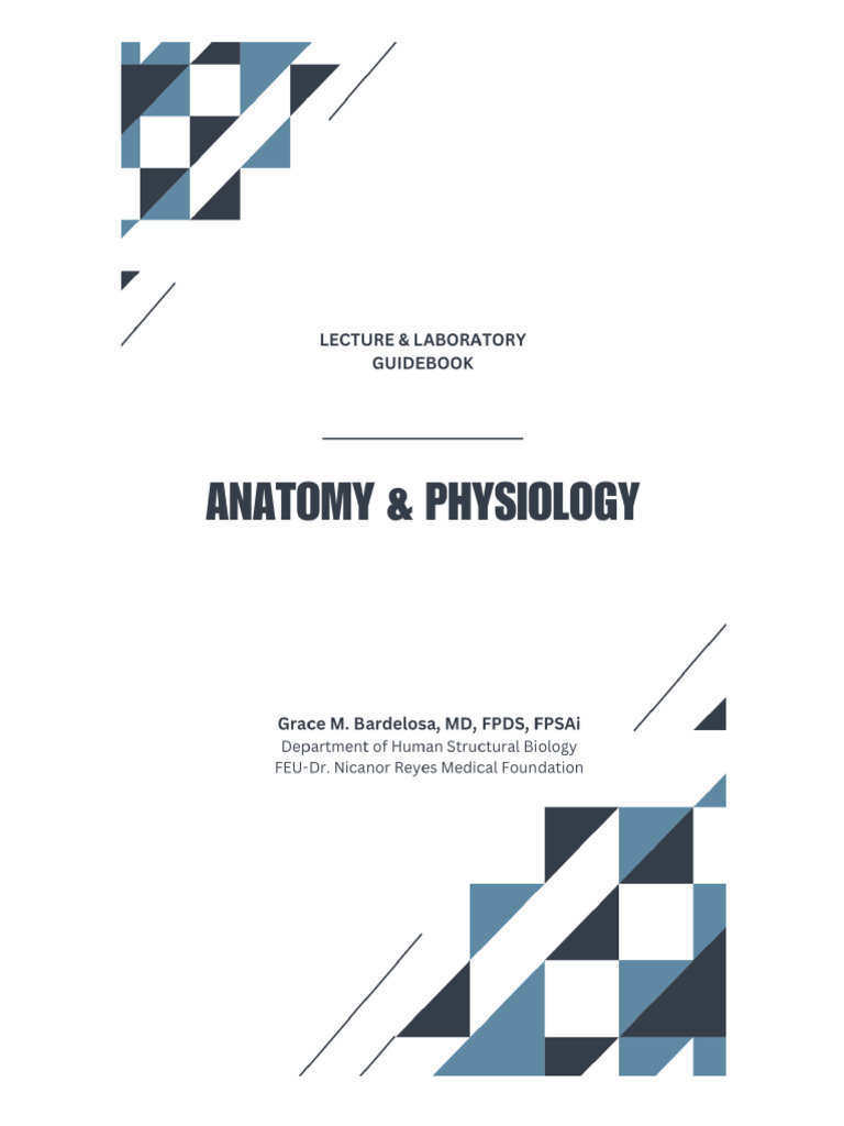 Anatomy and Physiology Lecture Guide and Laboratory Guidebook 1st Sem ...