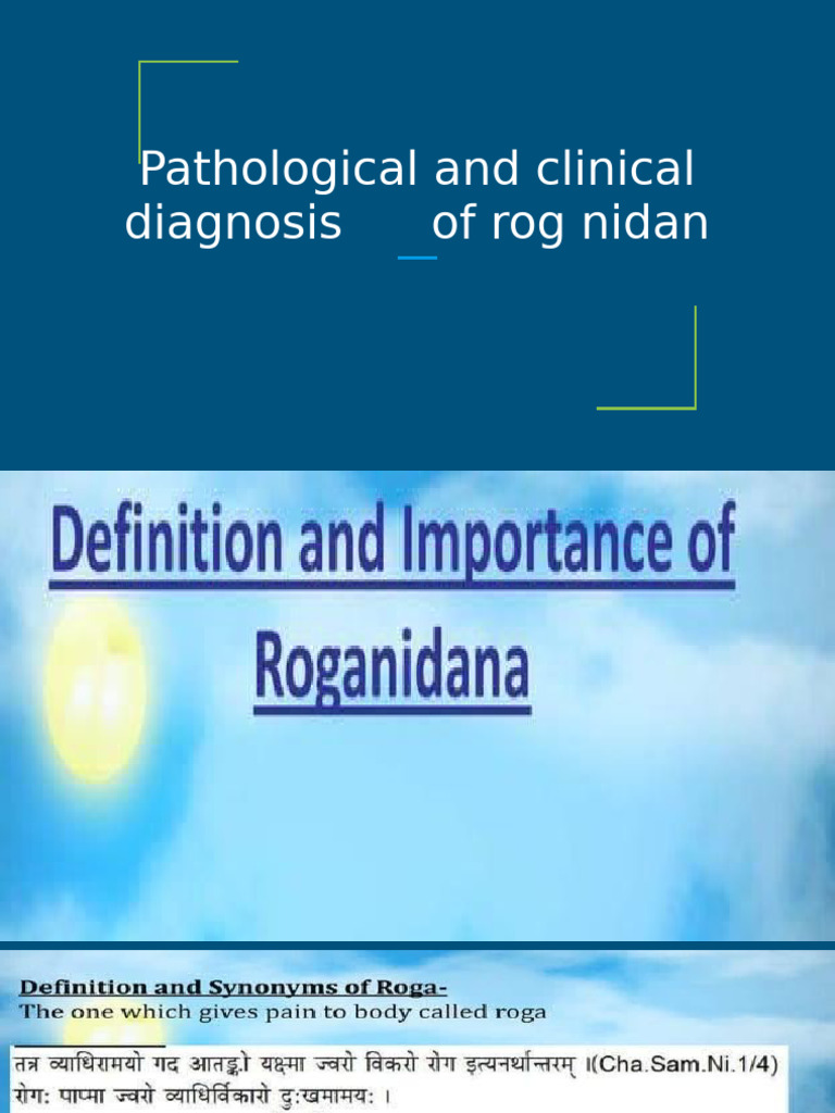 Pathological and Clinical Diagnosis of Rog Nidan Presented by Akriti Yadav Bams 2proff Student | PDF