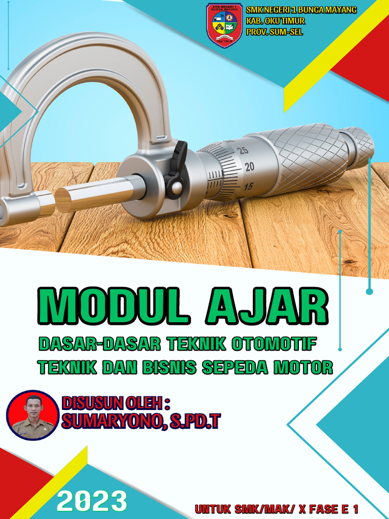 Modul Ajar Dasar-Dasar Teknik Otomotif - RPP Dan Modul Ajar Micrometer - Fase e | PDF