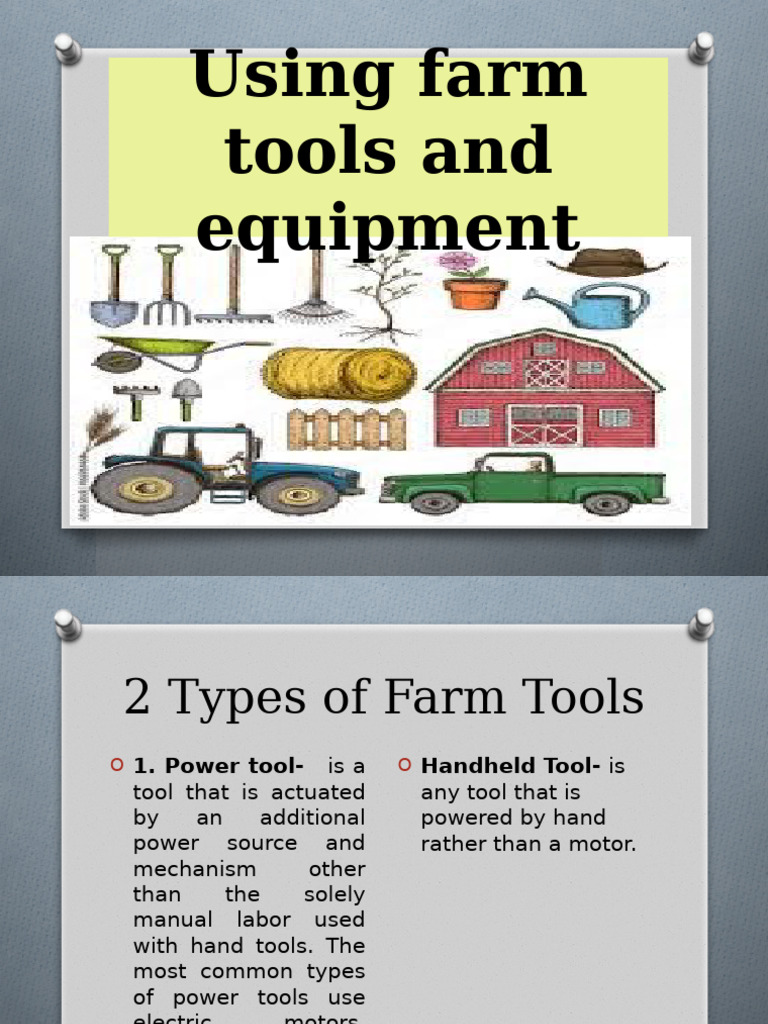 Libosada1Using Farm Tools and Equipment 1 | PDF