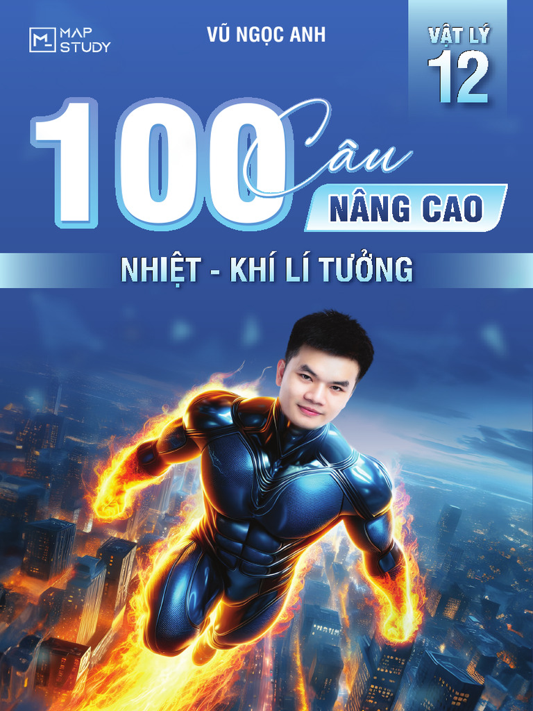 100 Câu Nâng Cao Nhiệt & Khí Lí Tưởng - Thầy Vna | PDF