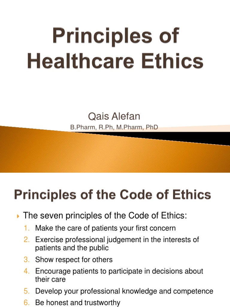 Principles of Healthcare Ethics | Download Free PDF | Consent | Social ...