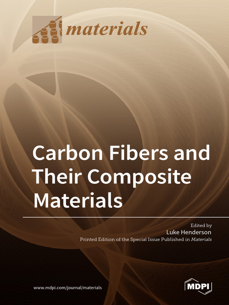 Carbon Fibers and Their Composite Materials | PDF