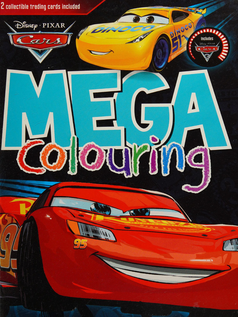 Disney Pixar Cars Mega Colouring | PDF