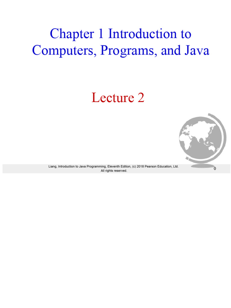 Chapter 1_Introduction to Computers, Programs, and Java_Lecture2 | PDF