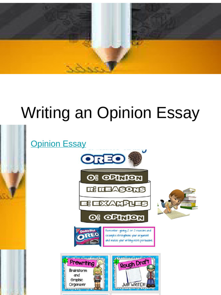 Writing An Opinion Essay | PDF
