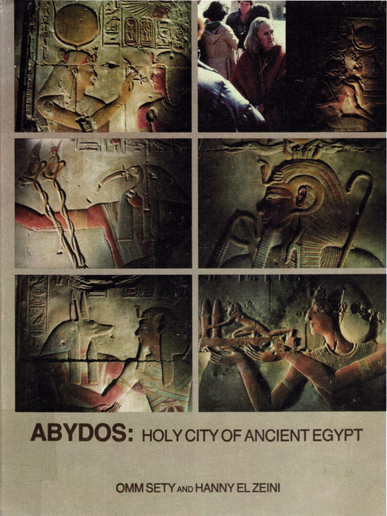 Abydos Holy City of Ancient Egypt (Omm Sety, Hanny El Zeini) (Z-Library ...
