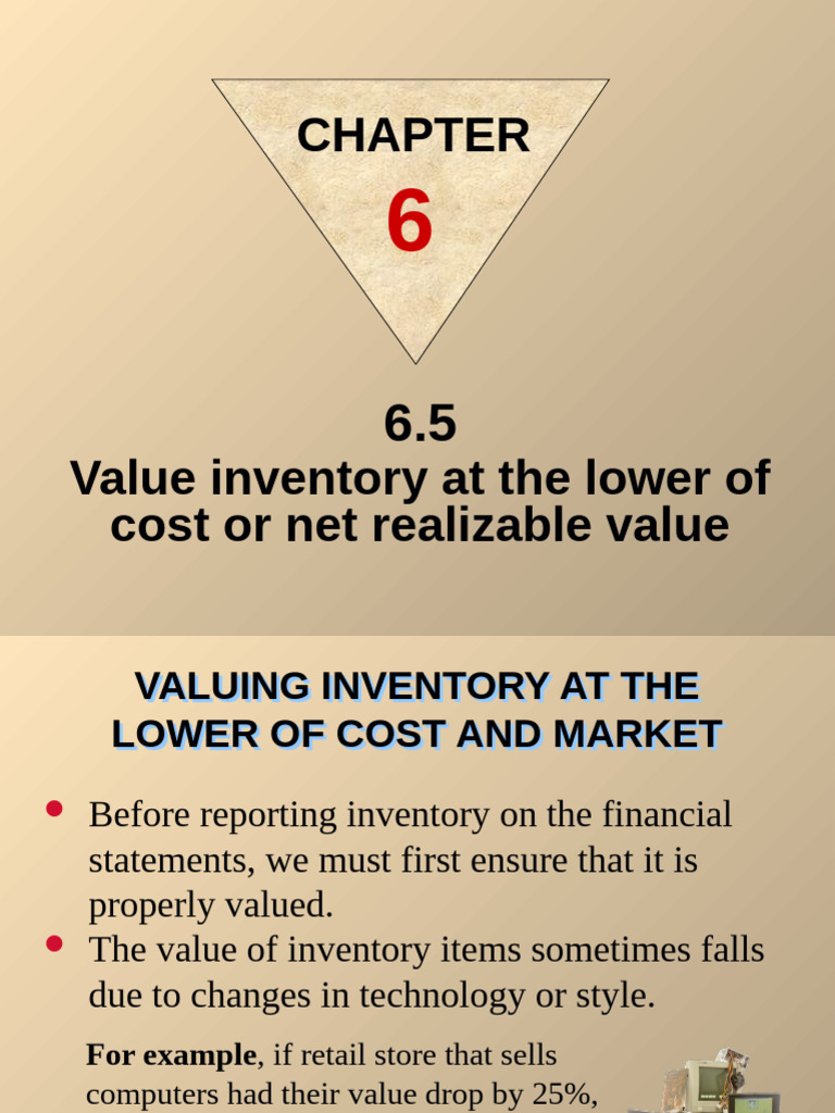 6.5 - Value Inventory at The Lower of Cost or Net Realizable Value | PDF