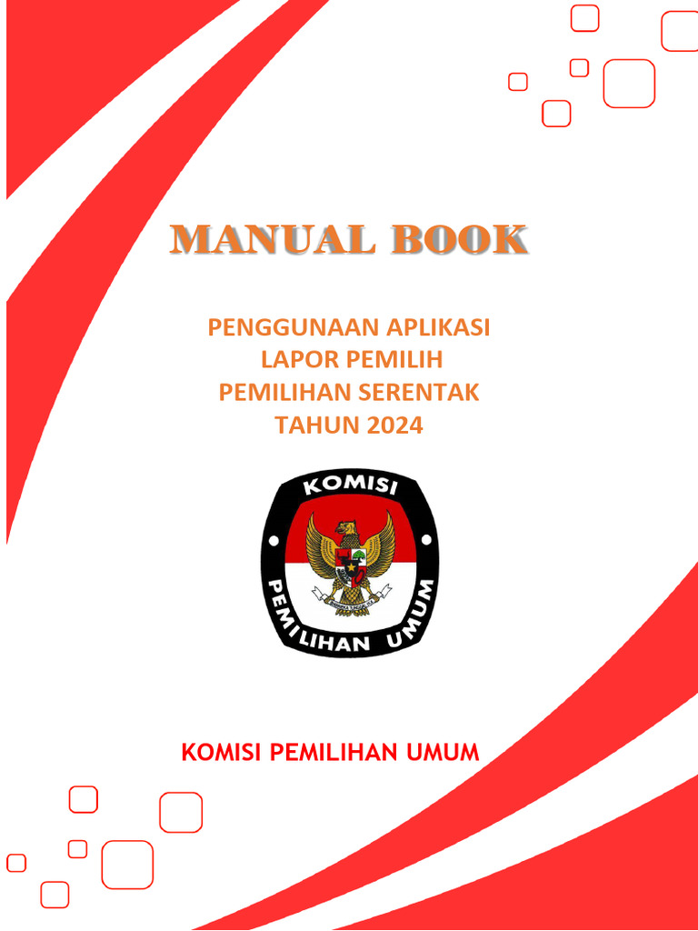 Tata Cara Penggunaan Lapor Pemilih Pemilihan Serentak