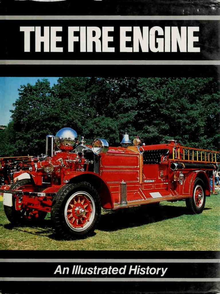Simon Goodenough - The Fire Engine - An Illustrated History-Chartwell ...
