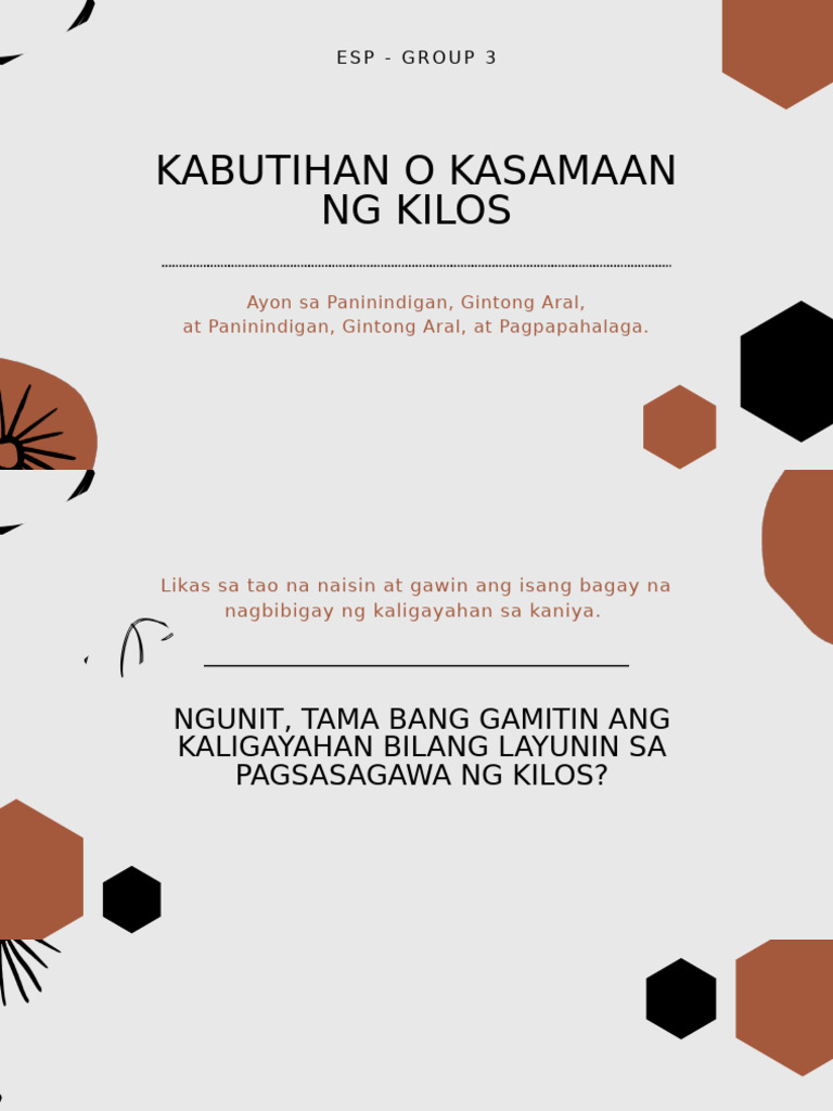 Kabutihan O Kasamaan NG Kilos: Esp - Group 3 | PDF