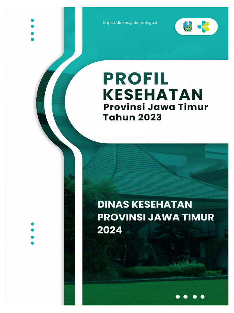 Profil Kesehatan Provinsi Jawa Timur Tahun 2023 | PDF