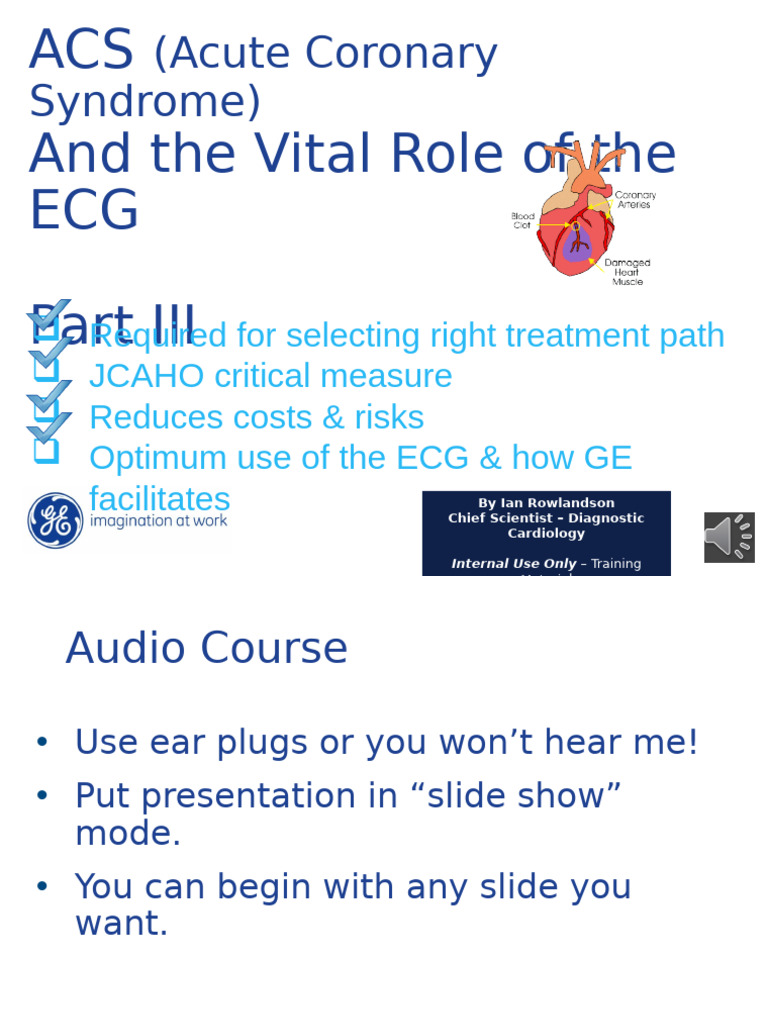Acute Coronary Syndrome 12SL Serial Comparison Audio 10 - Part III - P ...