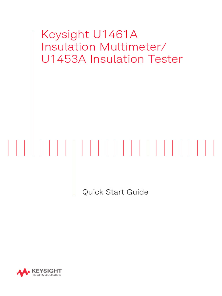 Keysight U1461A Insulation Multimeter/ U1453A Insulation Tester | PDF