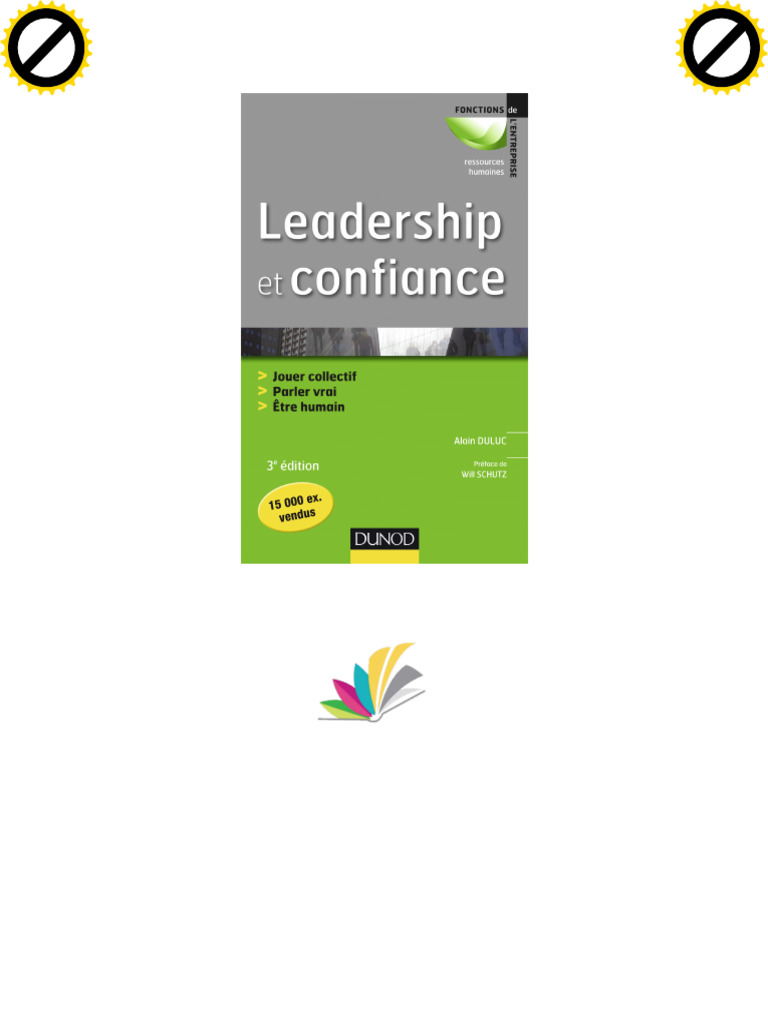 Leadership Et Confiance Jouer Collectif Parler Vrai Être Humain - 2 | PDF
