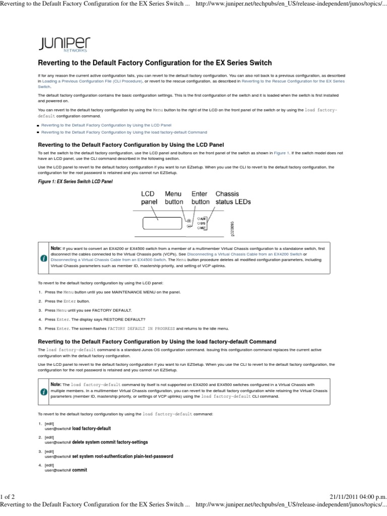 Reverting To The Default Factory Configuration For The EX Series Switch - Technical ...