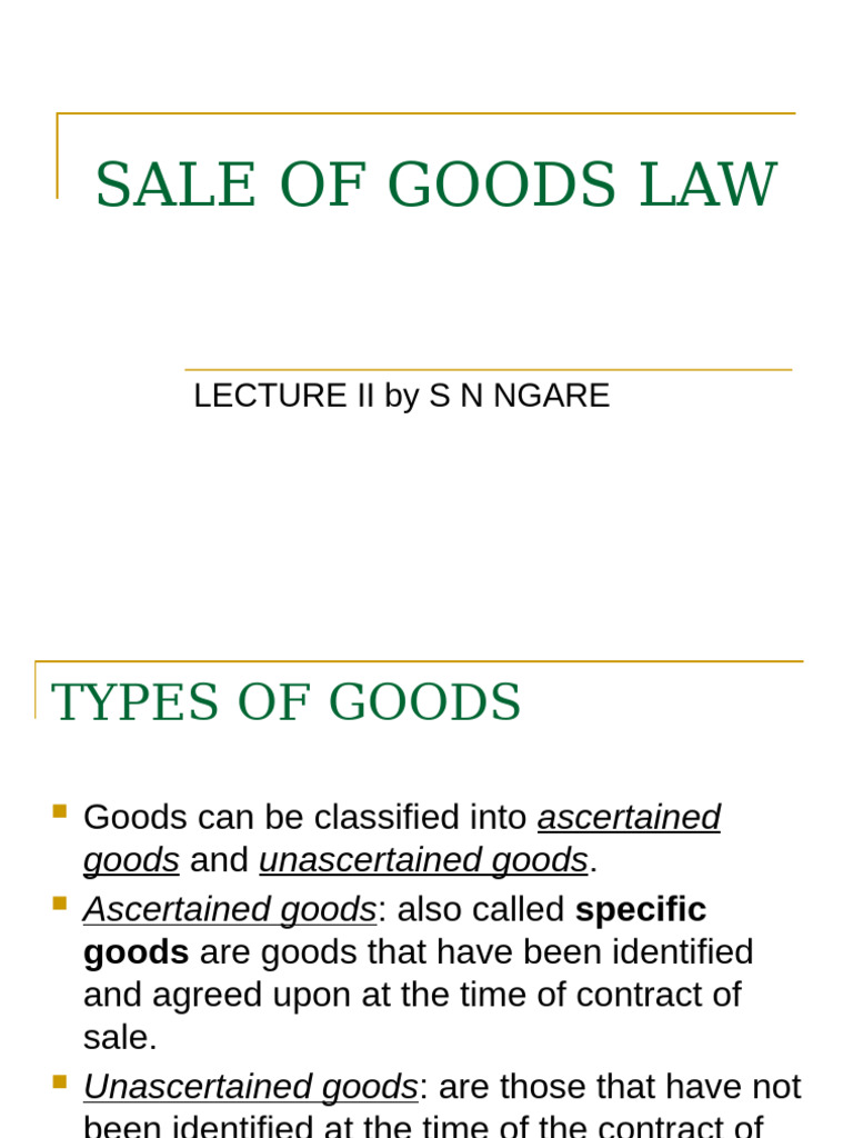 Sale of Goods Law Lecture Two On 21st March 2024 | PDF