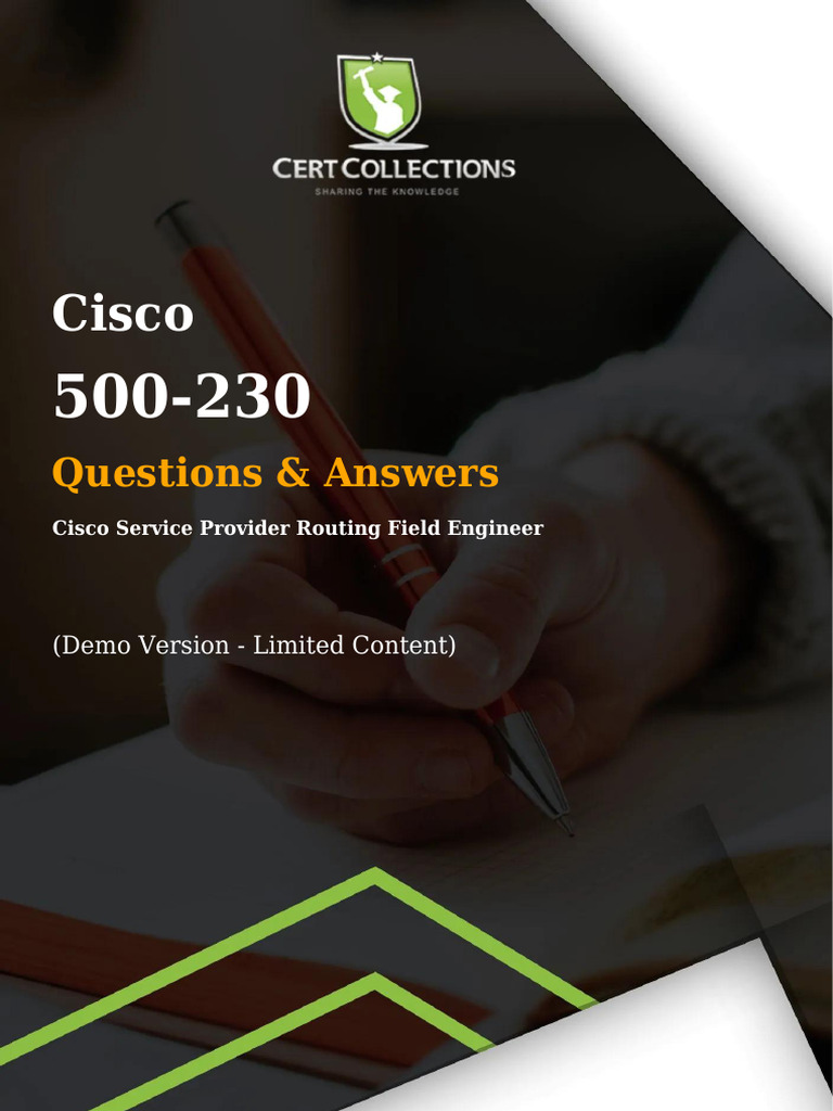 Use (NEW) Cisco 500-230 Practice Questions - A Simple Way For Exam ...
