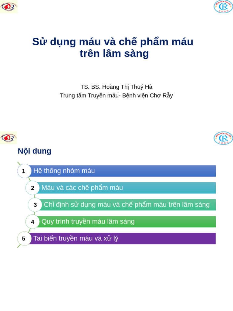 Sử dụng máu và chế phẩm máu trên lâm sàng- training lớp bác sĩ mới 2024 (Autosaved) | PDF