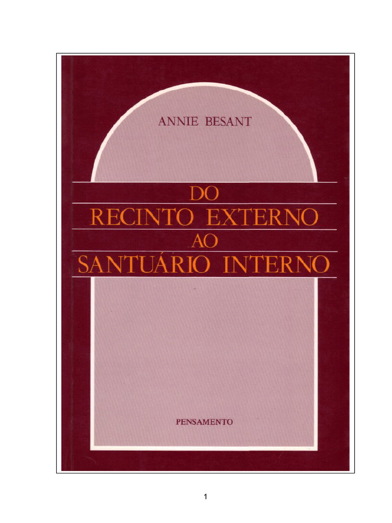 Annie Besant - Do Recinto Externo Ao Santuário Interno (Rev) | PDF