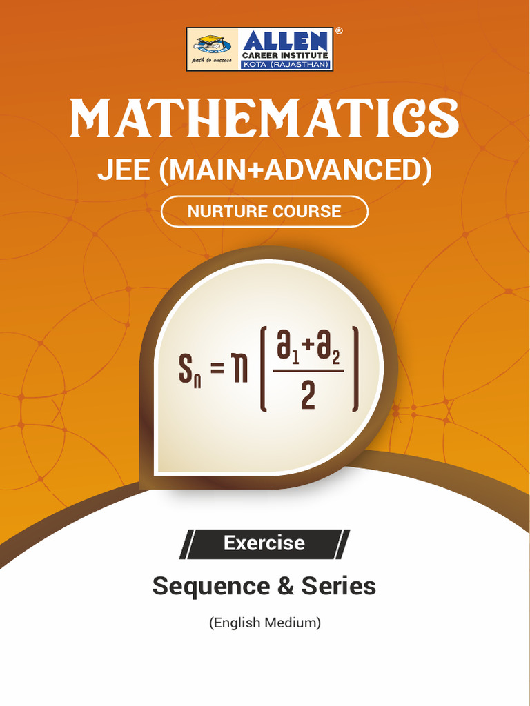 Sequence and Series Module | PDF