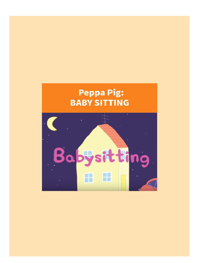 Peppa Pig 1 Baby Sitting (OG) | PDF