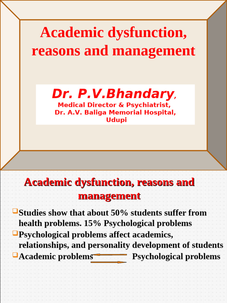 DR - Bhandary's Lecture On Aademic Dysfunction | PDF | Attention ...