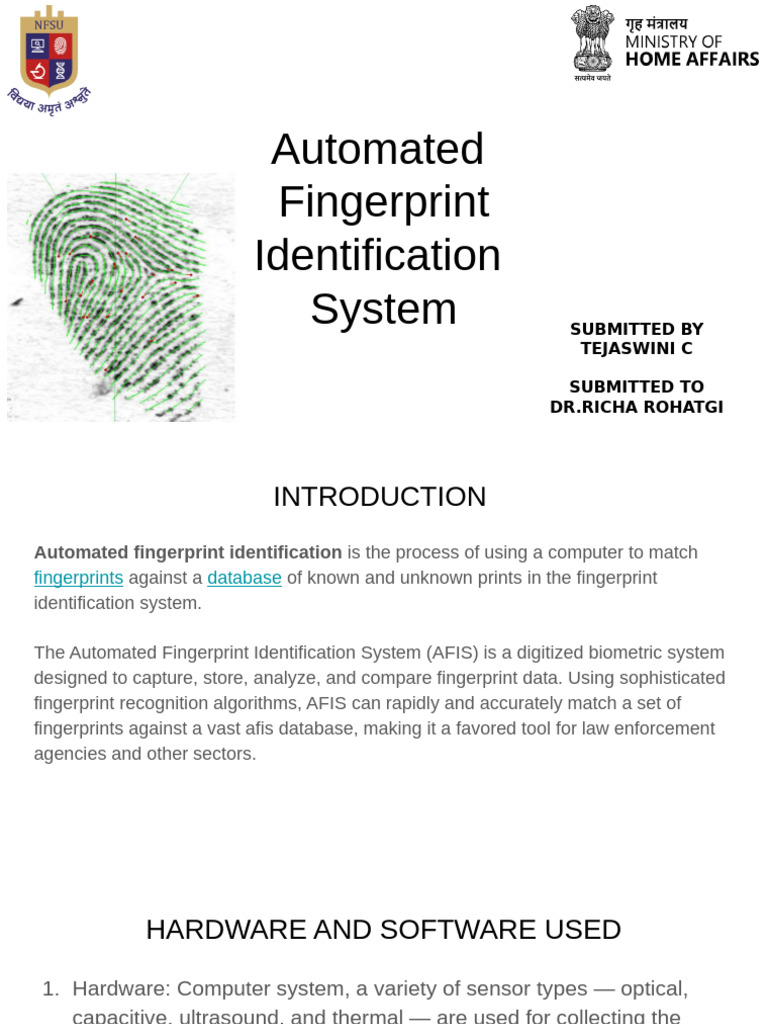 Automated Fingerprint Identification System: Submitted by Tejaswini C ...