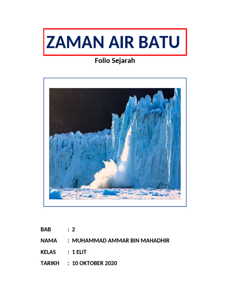 Folio Sejarah Zaman Air Batu - Tingkatan 1 | PDF