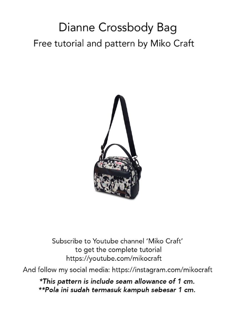 Dianne Single Zip Crossbody Bag - Free Pattern and Tutorial by Miko ...