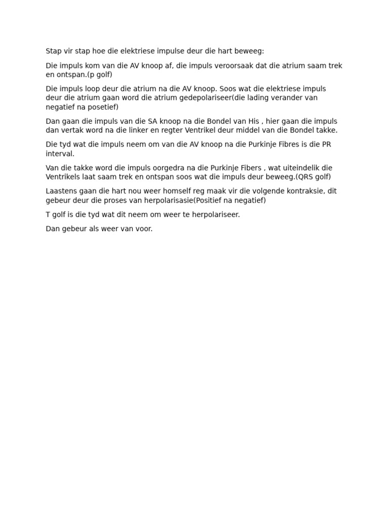 Stap Vir Stap Hoe Die Elektriese Impulse Deur Die Hart Beweeg | PDF