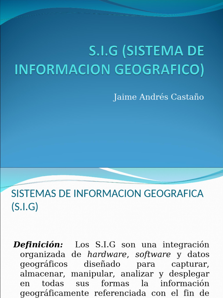 S.I.G Sistema de Informacion Geografica | PDF