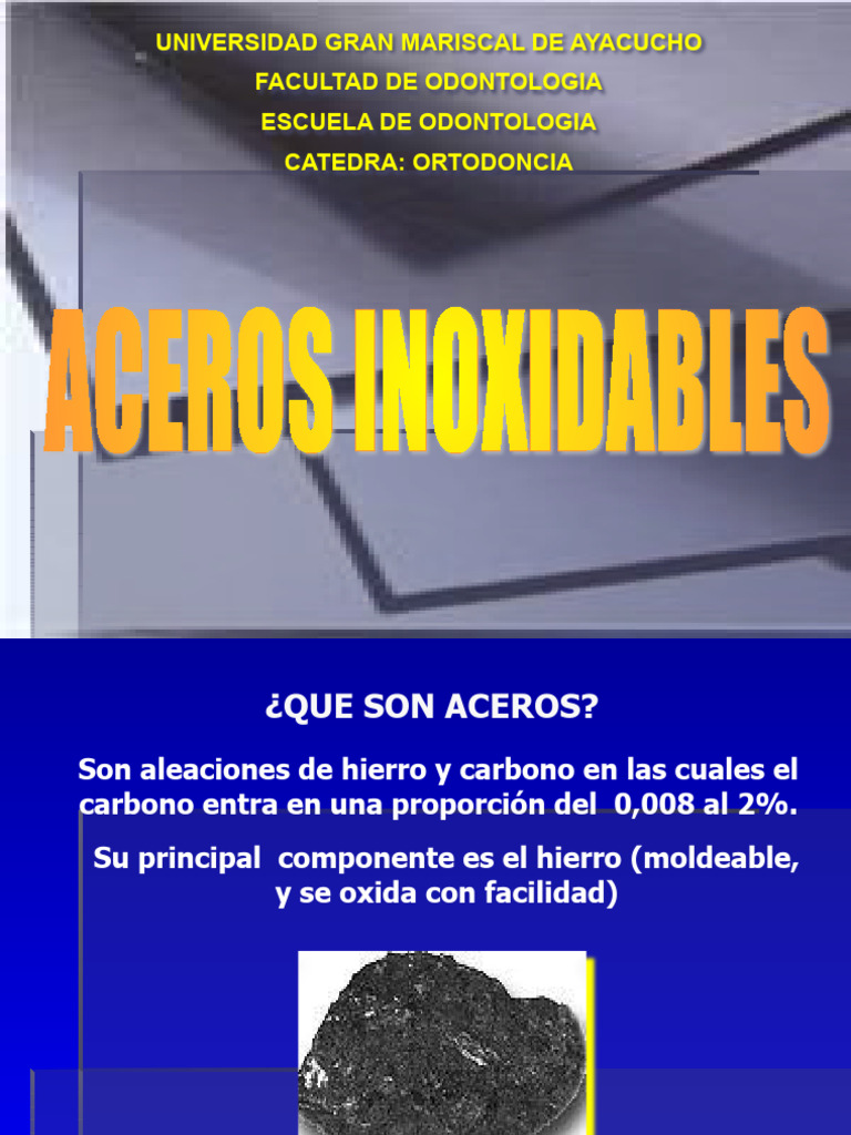 Compartir 2TEMA 2 Aceros Inoxidables . Ortodoncia.ppt | PDF