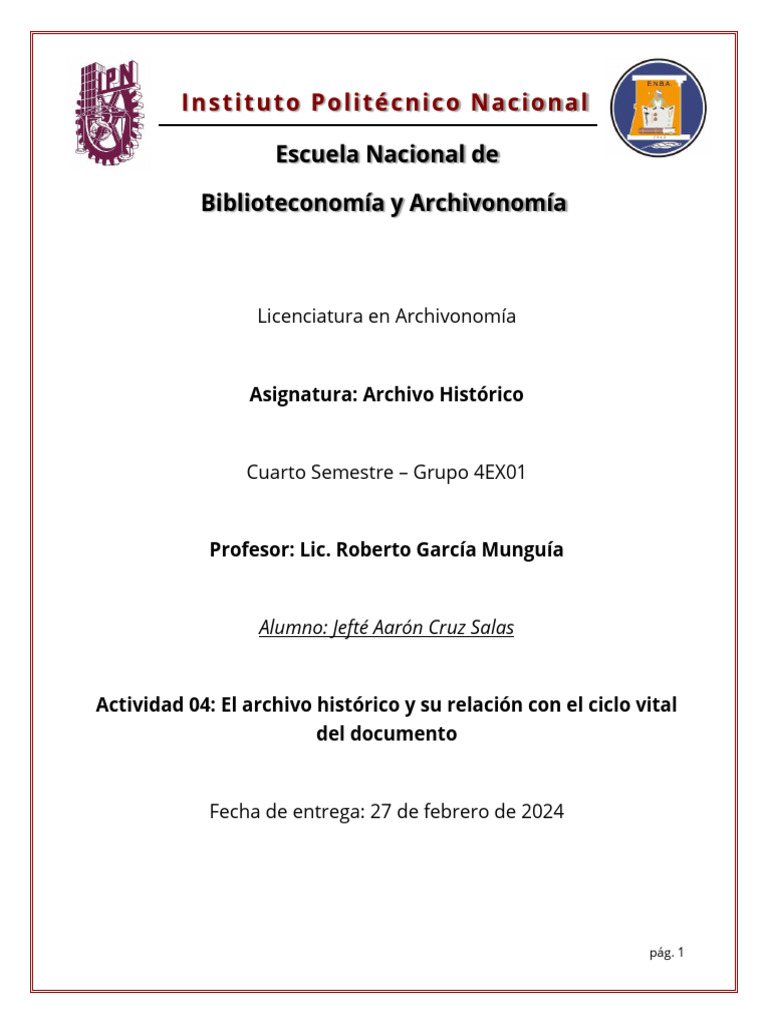El Archivo Histórico y Su Relación Con El Ciclo Vital Del Documento ...
