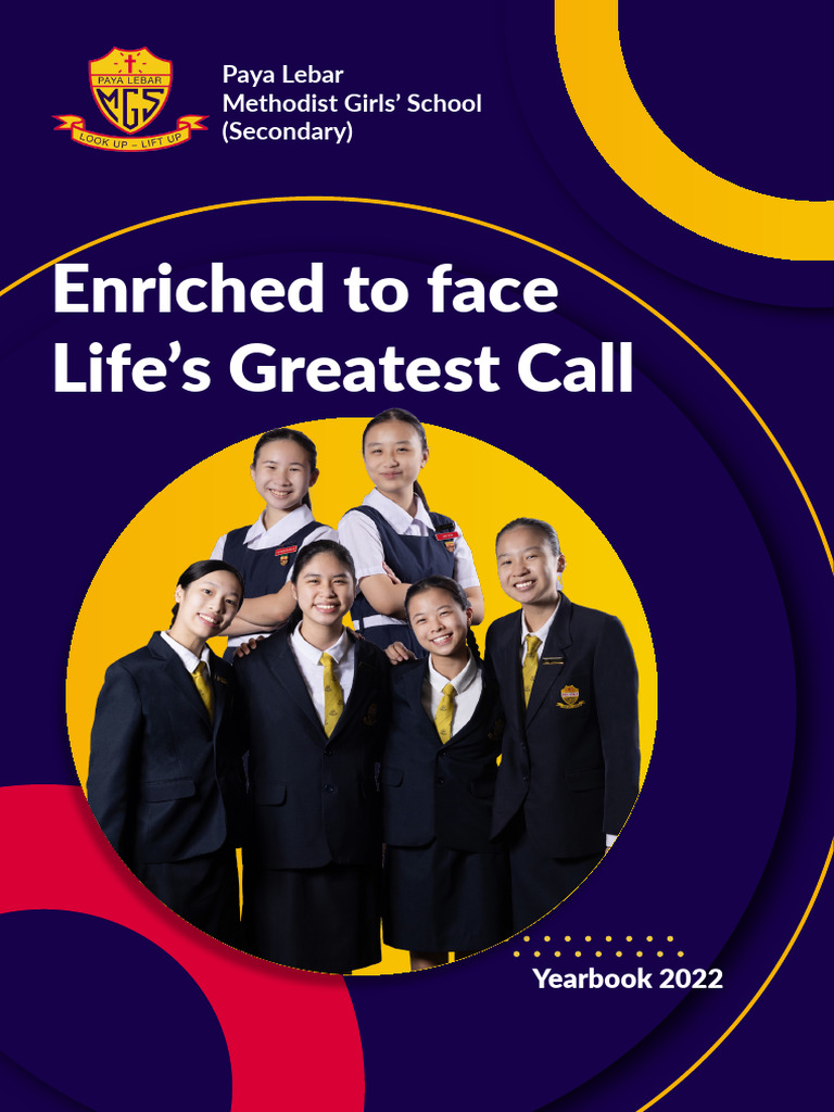 Enriched To Face Life's Greatest Call: Paya Lebar Methodist Girls ...