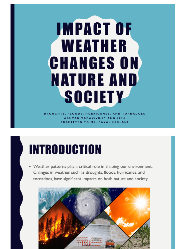 Impact of Weather Changes Presentation by Abhyan | PDF | Tropical ...
