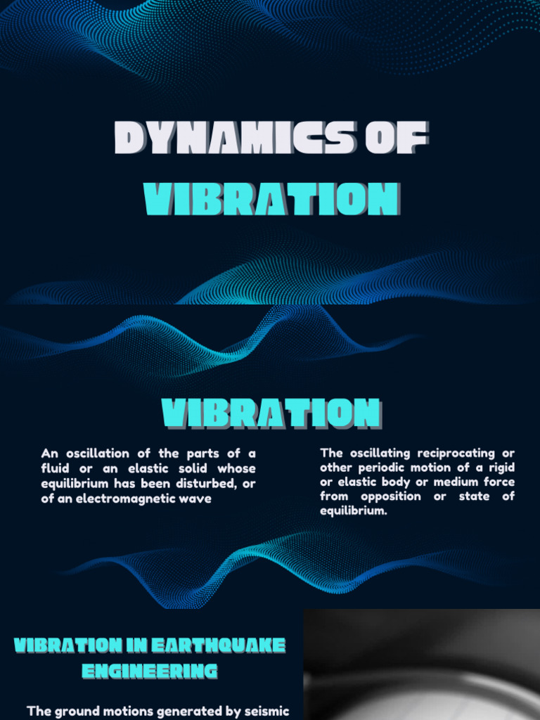 Dynamics of Vibration Group 4 | PDF