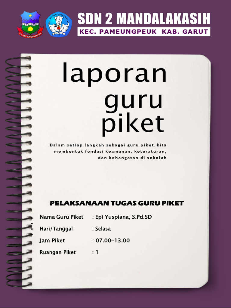 Laporan Guru Piket SDN 2 MDL | PDF