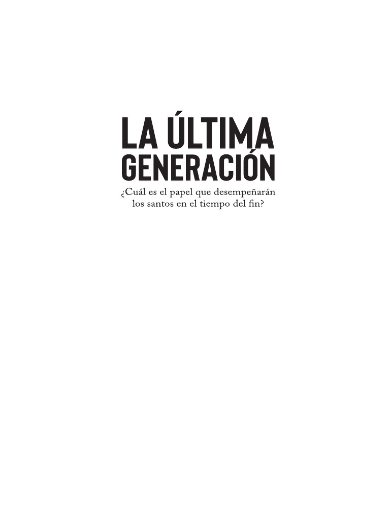 La Ultima Generacion | PDF