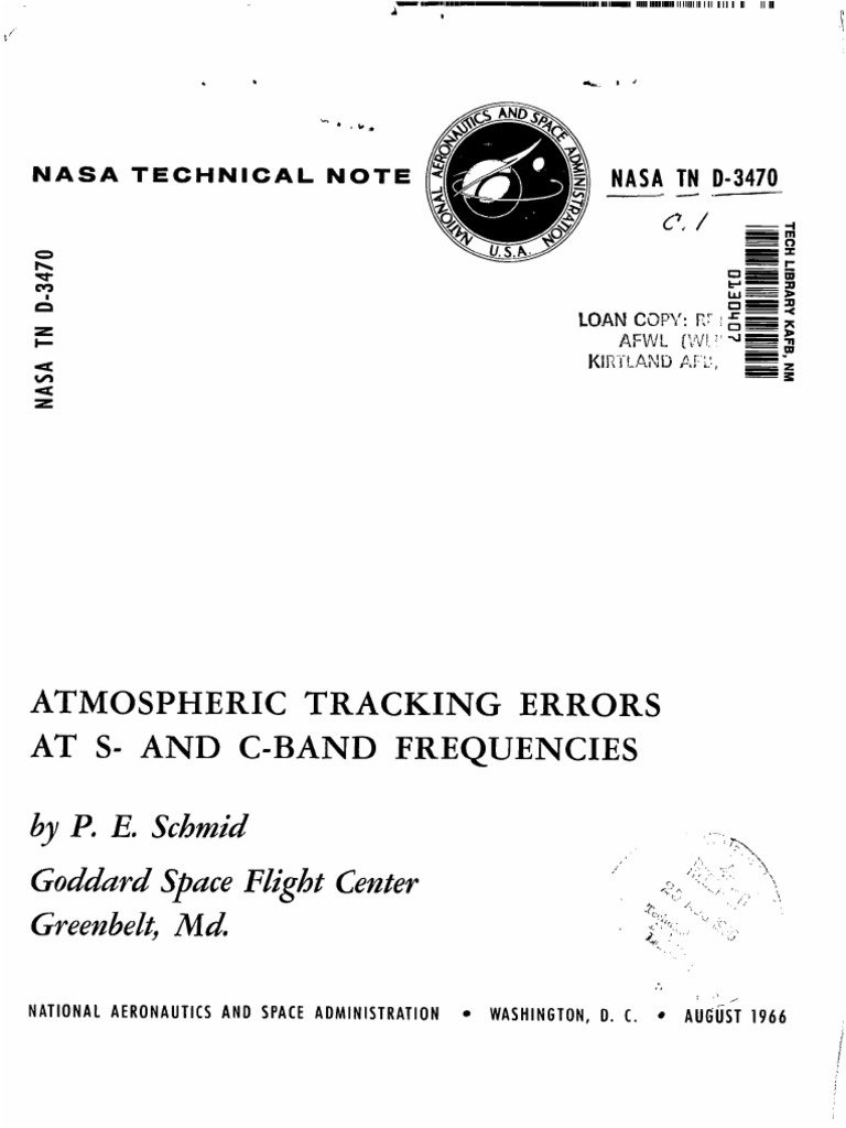 NASA. Schmid, P. Atmospheric Tracking Errors at S and C Band ...