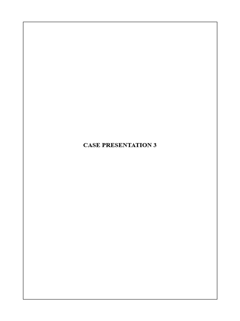 Case 3 Pdf Pdf