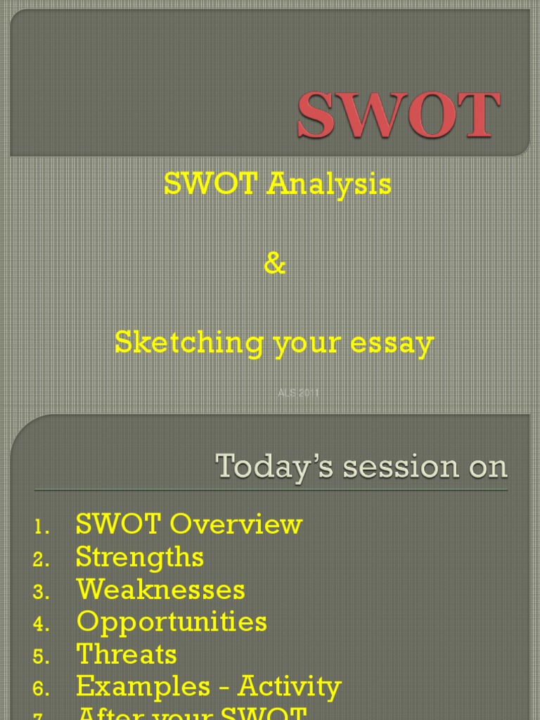SWOT Analysis & Sketching Your Essay | PDF | Swot Analysis | Business ...