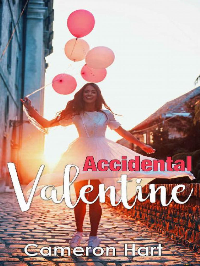 Accidental Valentine - Cameron Hart | PDF